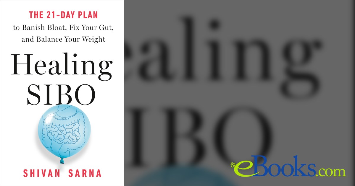 Healing SIBO by Shivan Sarna (ebook)