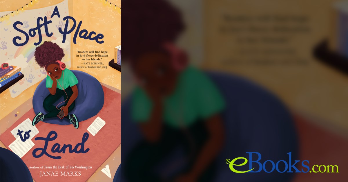 A Soft Place to Land by Janae Marks (ebook)