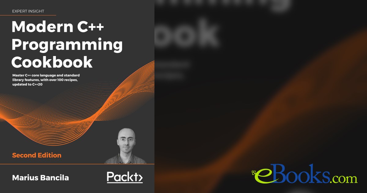 Modern C Programming Cookbook 2nd Ed By Marius Bancila Ebook 9888