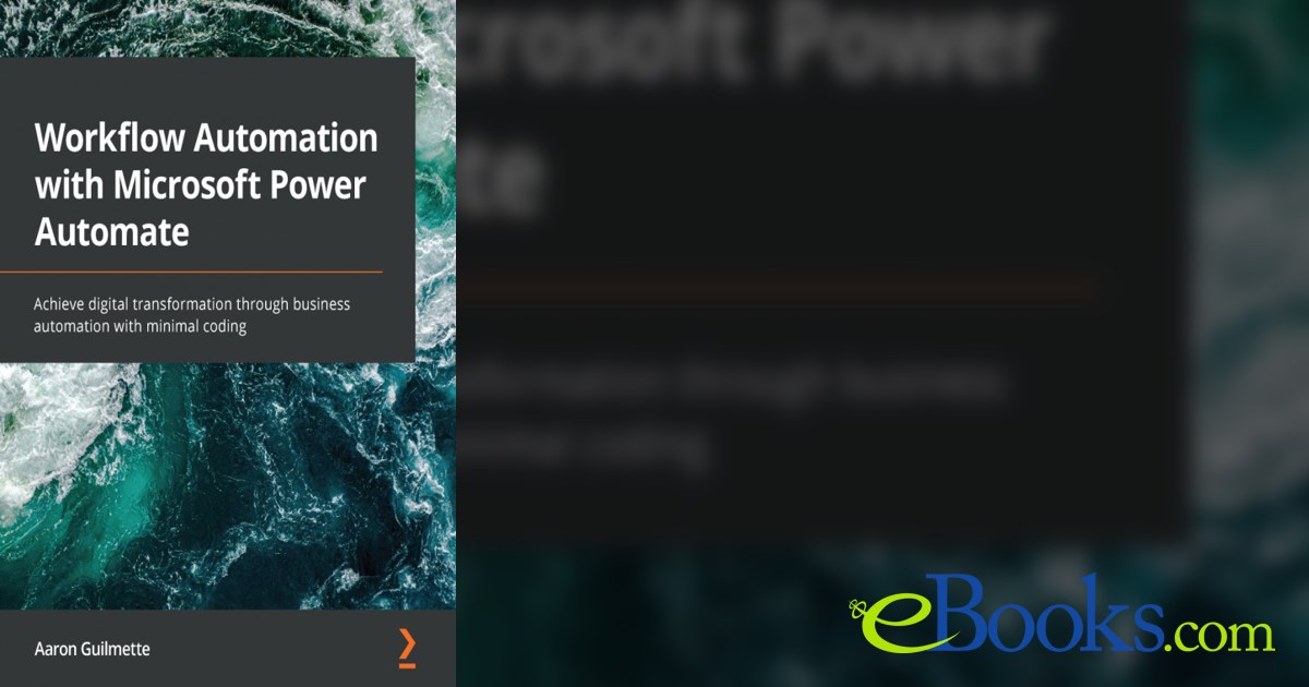 Workflow Automation with Microsoft Power Automate