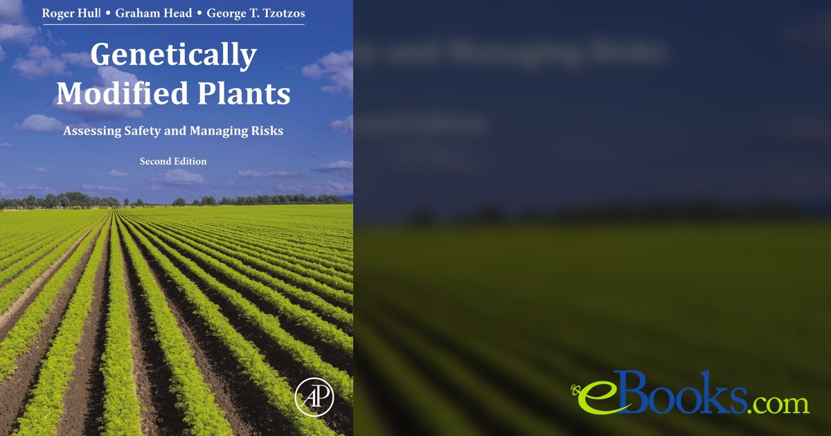 Genetically Modified Plants (2nd ed.) by Roger Hull (ebook)