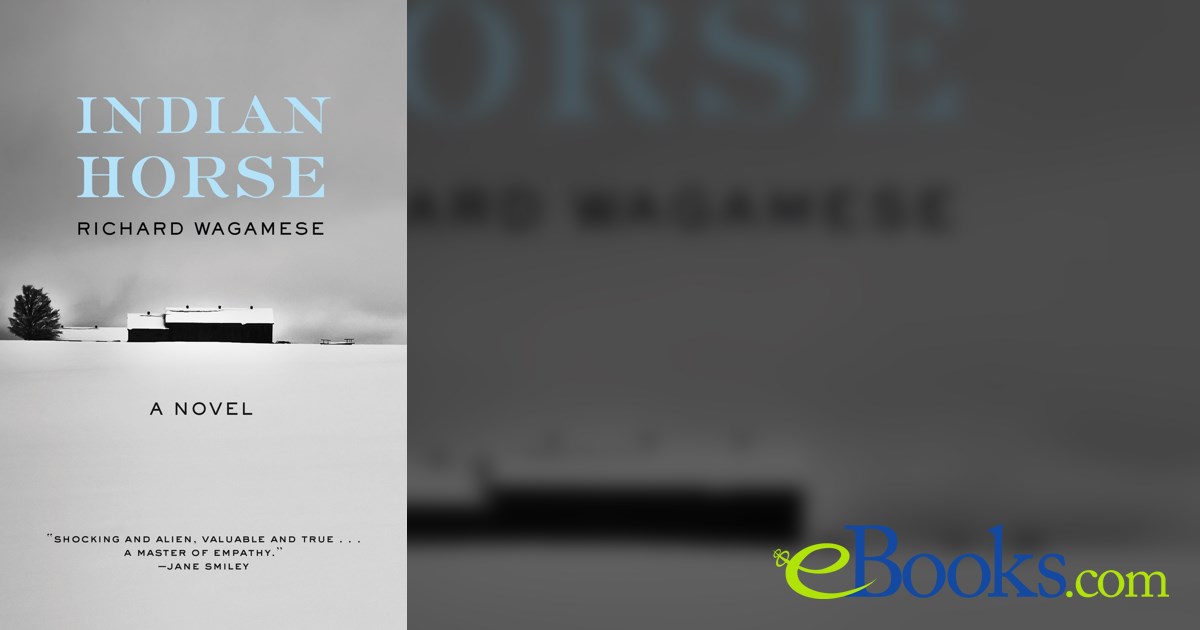 Indian Horse by Richard Wagamese (ebook)