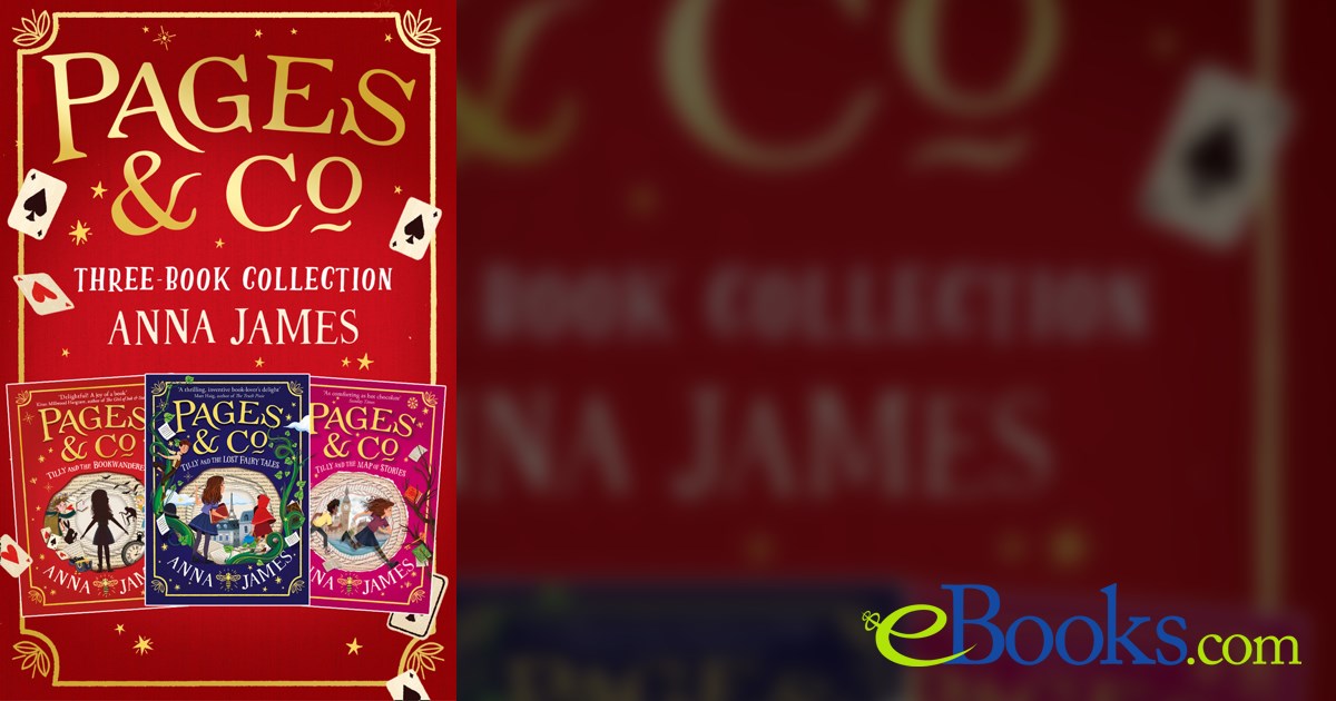 Pages & Co. Bookwandering Adventures – Volume One: Tilly and the ...