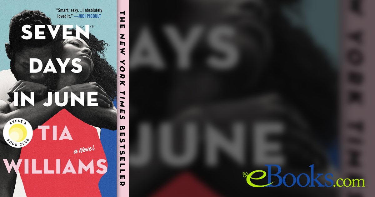 Seven Days in June by Tia Williams (ebook)