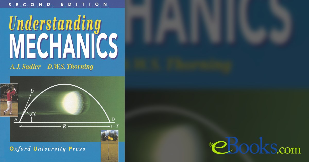 Understanding Mechanics (2nd ed.) by Thorning (ebook)