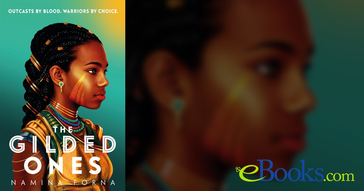 The Gilded Ones by Namina Forna (ebook)