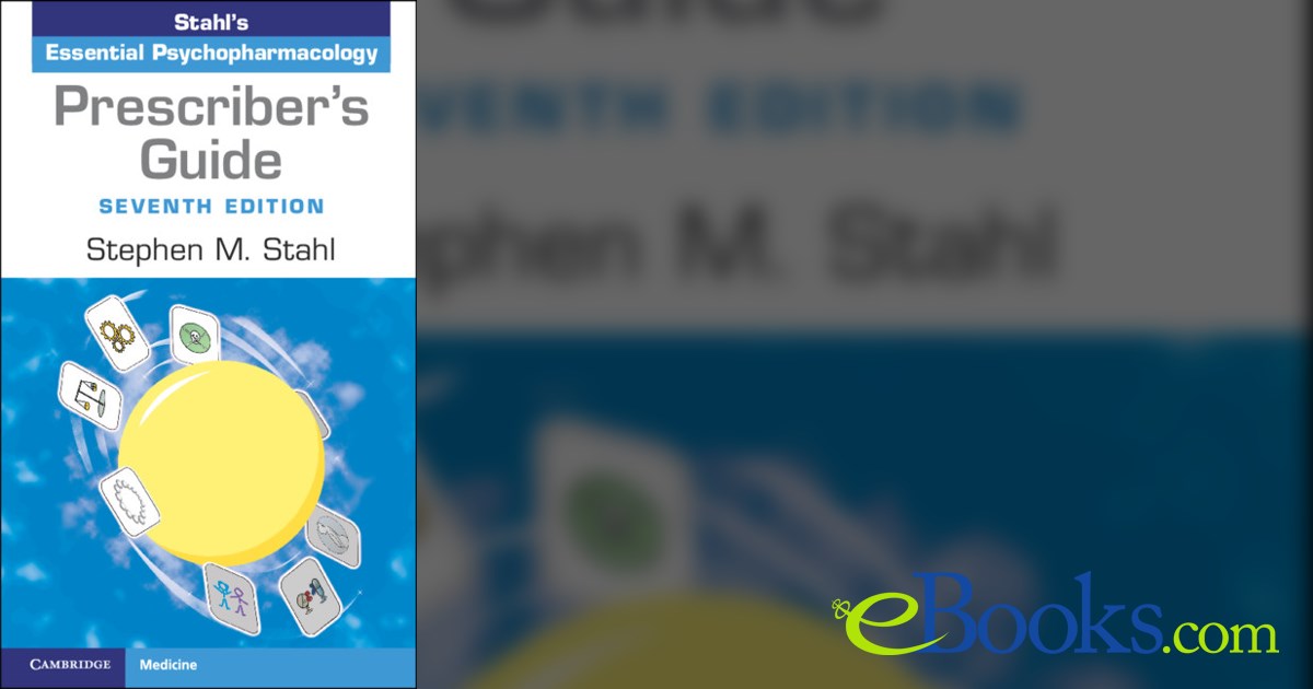 Prescriber's Guide (7th ed.) by Stephen M. Stahl (ebook)