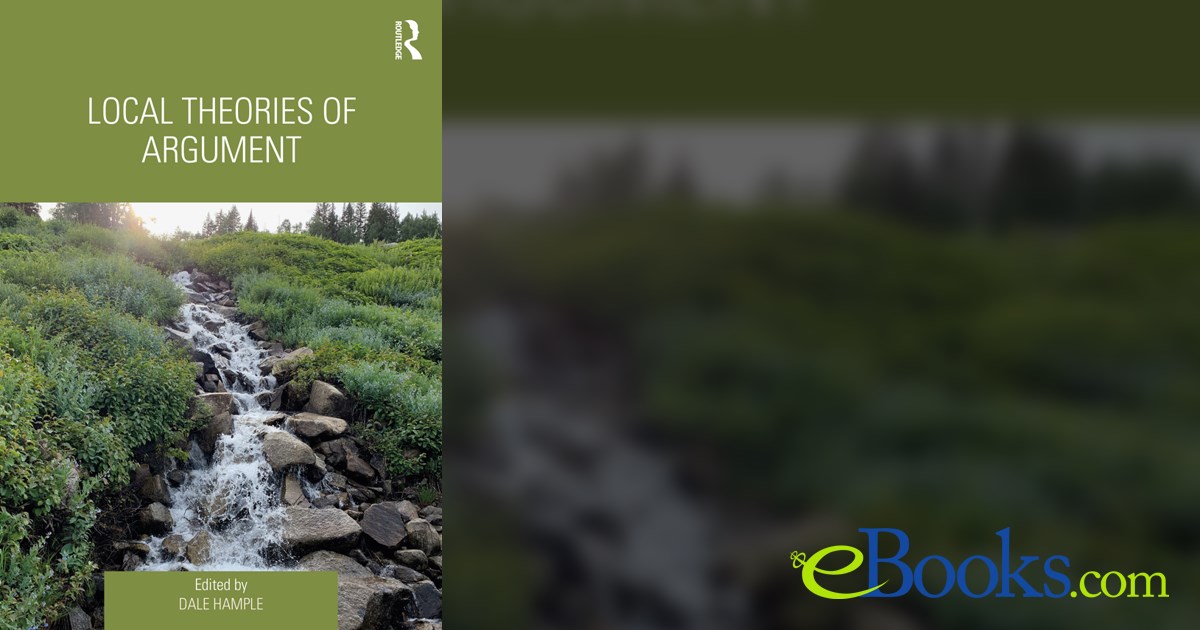 Local Theories of Argument by Dale Hample (ebook)