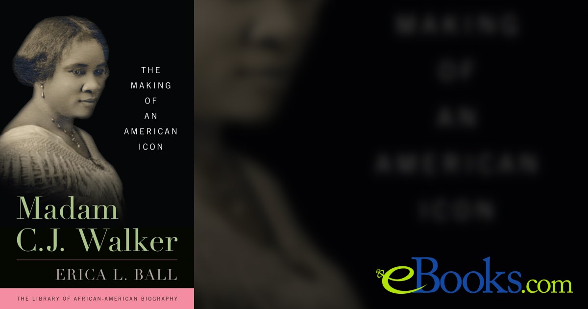 Madam C. J. Walker by Erica L. Ball (ebook)