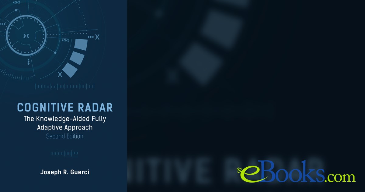 Cognitive Radar (2nd ed.) by Joseph R. Guerci (ebook)