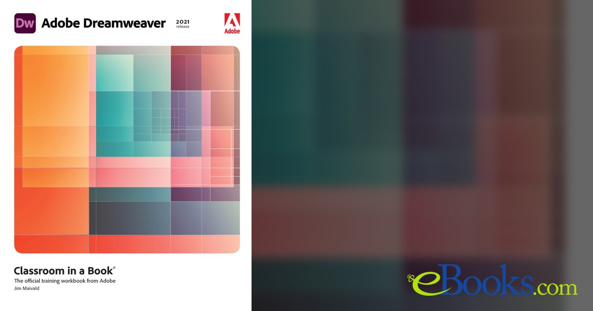 Adobe Dreamweaver Classroom in a Book (2021 release)