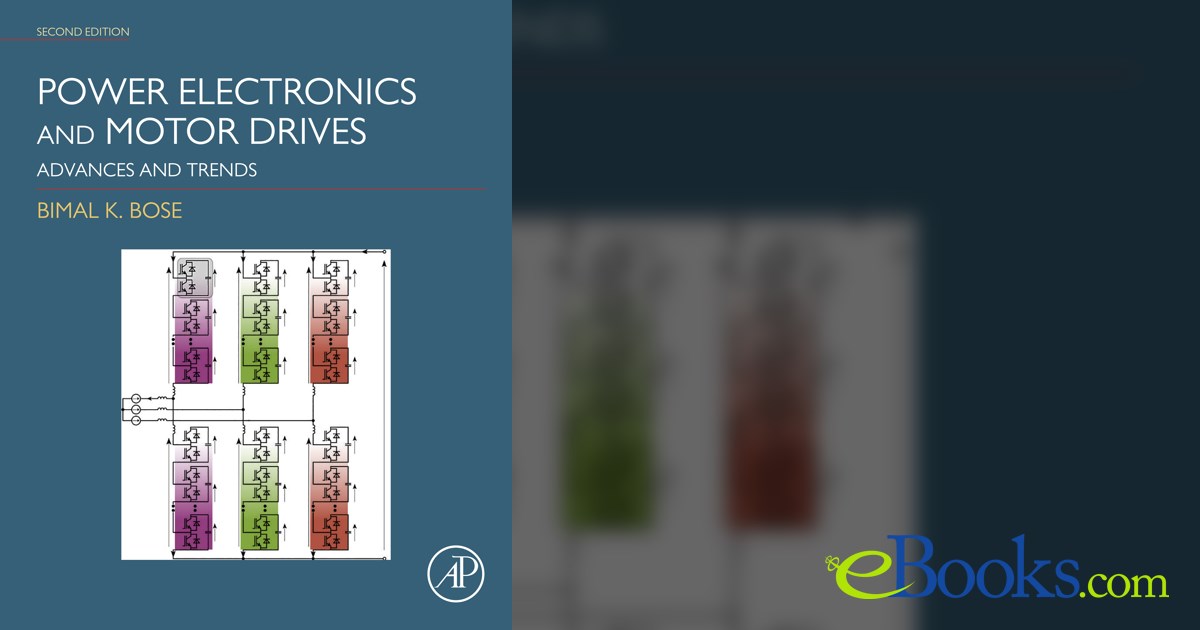Power Electronics and Motor Drives (2nd ed.)