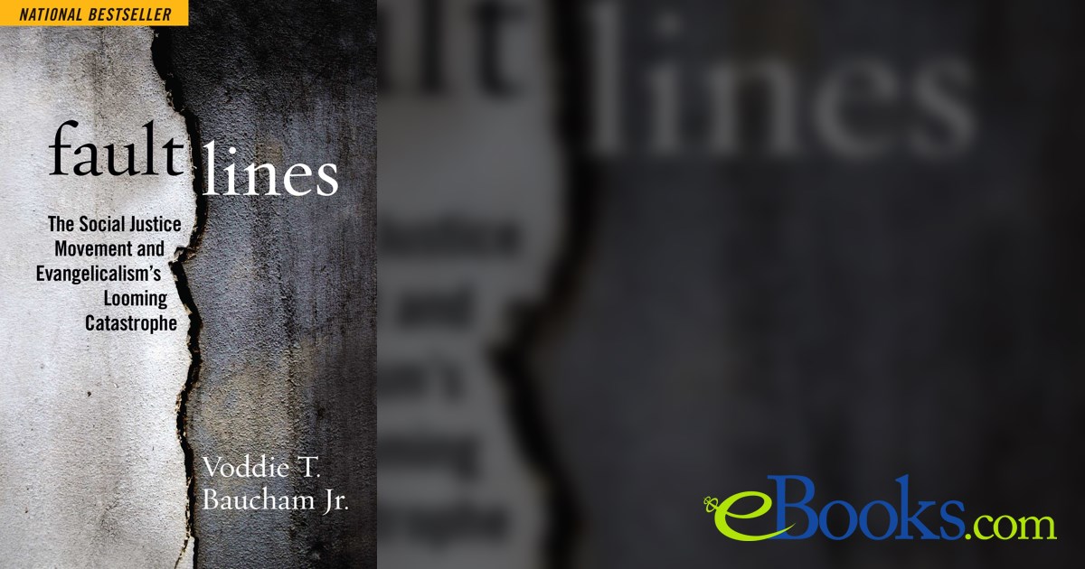Fault Lines by Voddie T. Baucham (ebook)
