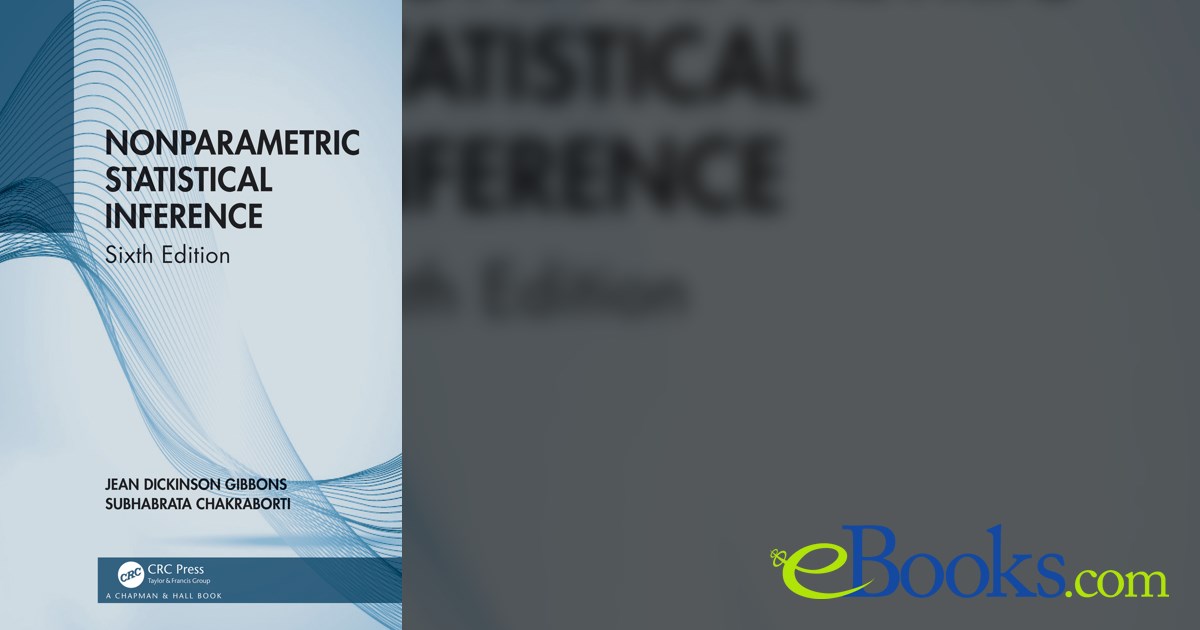 Nonparametric Statistical Inference (6th ed.) Nonparametric Statistical Inference (6th ed.)