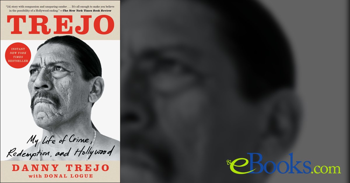 Trejo by Danny Trejo (ebook)