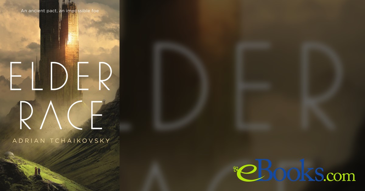 Elder Race by Adrian Tchaikovsky (ebook)
