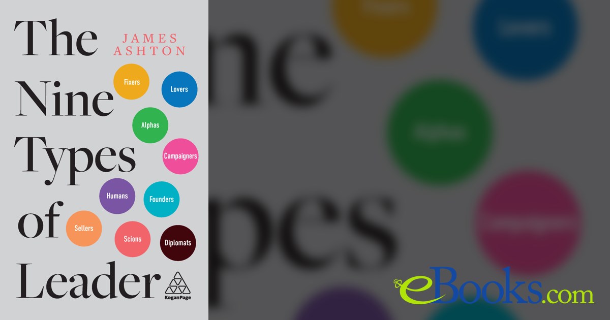 The Nine Types of Leader by James Ashton (ebook)
