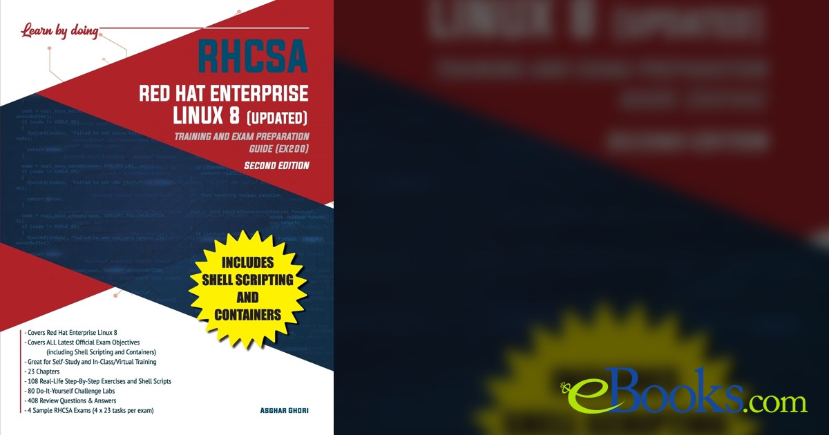 RHCSA Red Hat Enterprise Linux 8 (UPDATED) by Asghar Ghori (ebook)