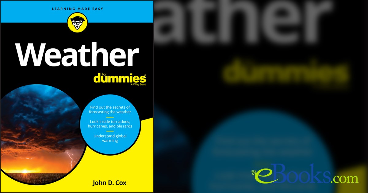 Weather For Dummies by John D. Cox (ebook)