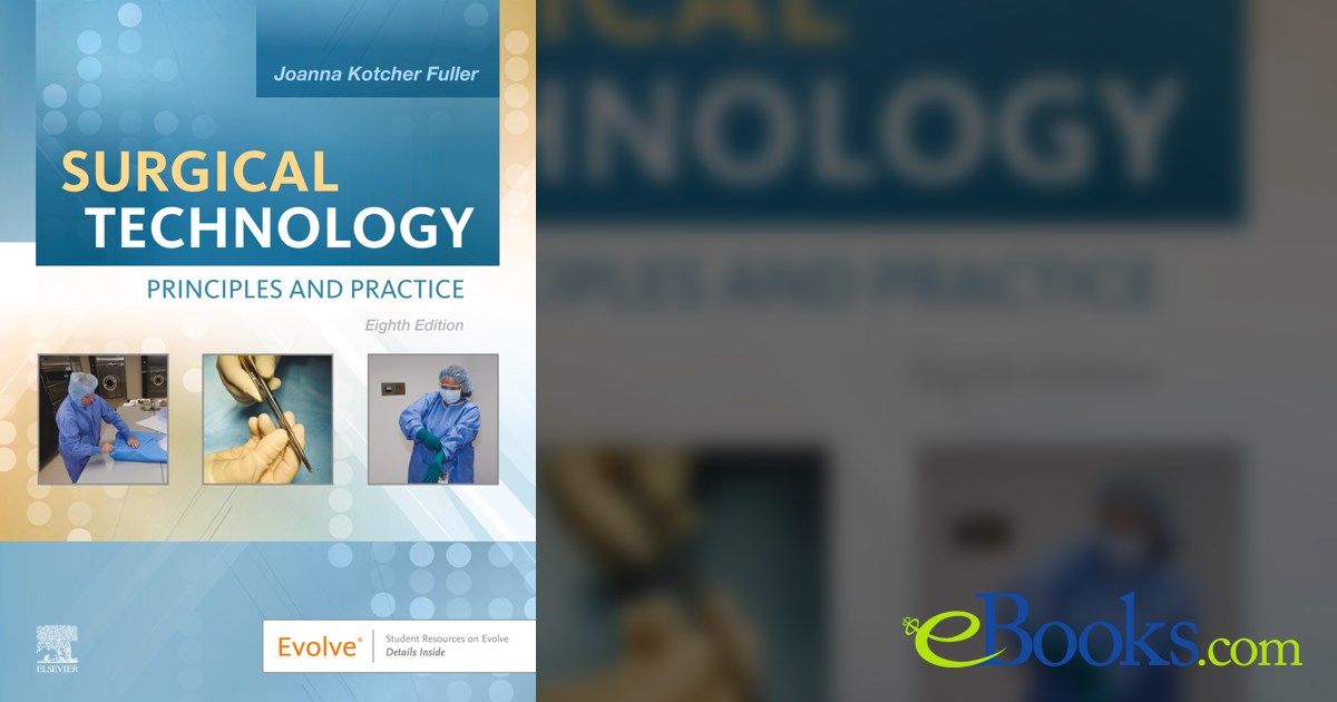 Surgical Technology - E-Book (8th ed.)