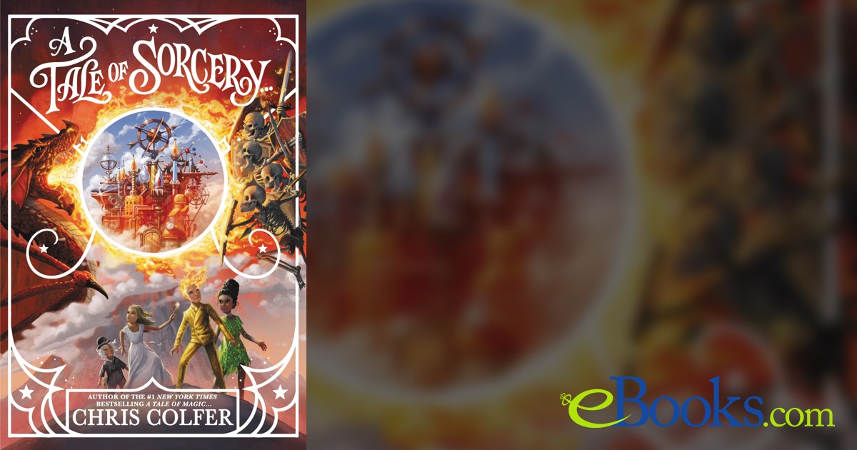 A Tale of Sorcery... by Chris Colfer (ebook)
