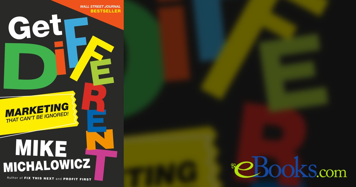 Get Different by Mike Michalowicz (ebook)