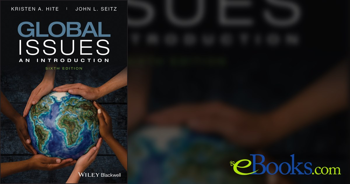 Global Issues (6th ed.) by Kristen A. Hite (ebook)