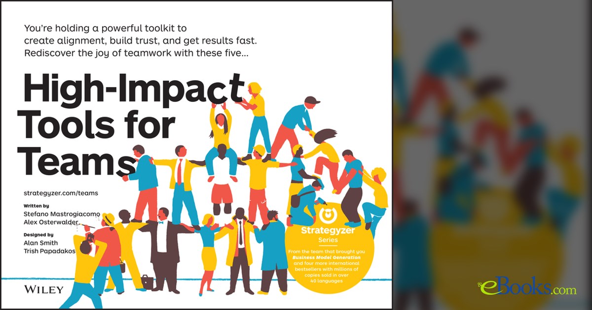 High-Impact Tools for Teams by Stefano Mastrogiacomo (ebook)