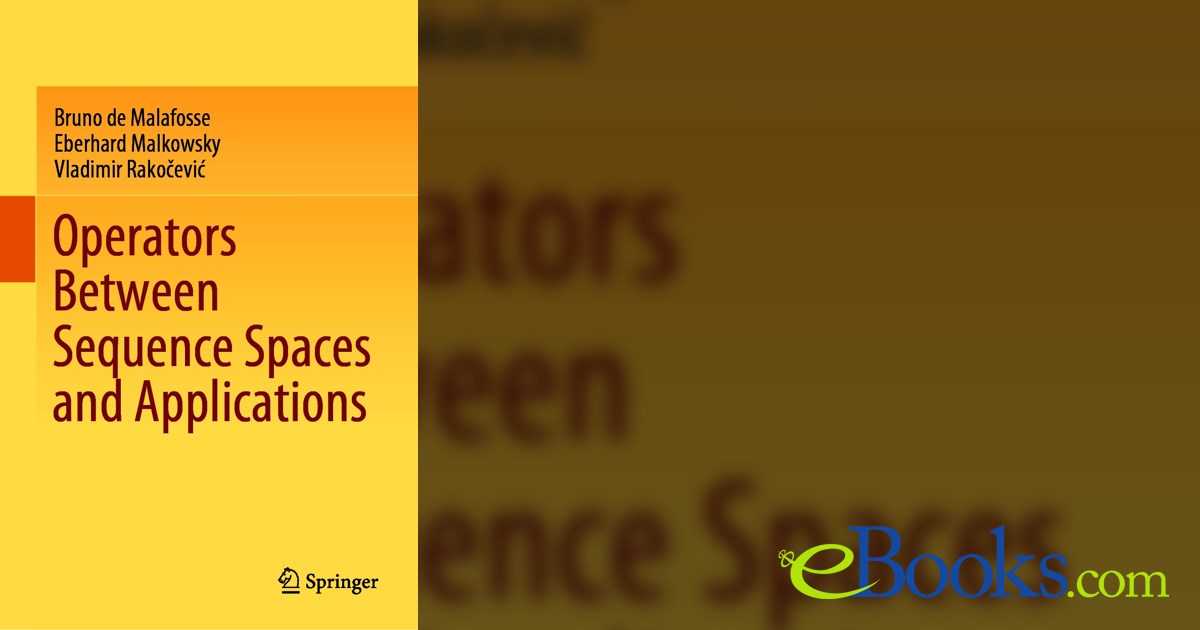 Operators Between Sequence Spaces And Applications 6577