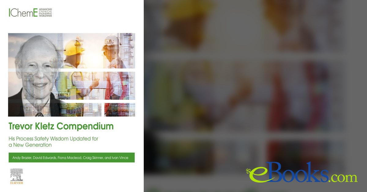 Trevor Kletz Compendium by Andy Brazier (ebook)