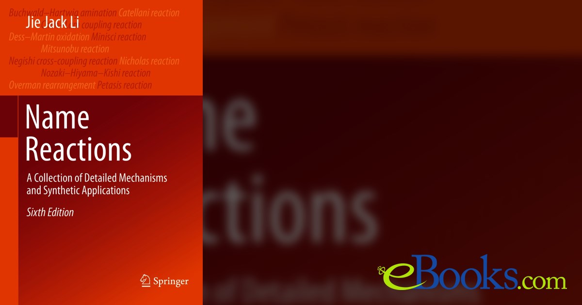 Name Reactions (6th ed.) by Jie Jack Li (ebook)