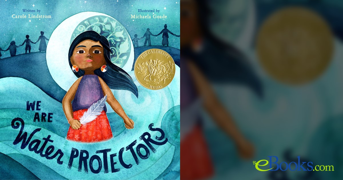 We Are Water Protectors by Carole Lindstrom (ebook)