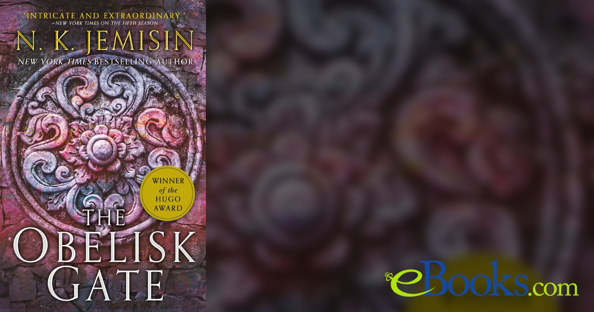 The Obelisk Gate by N. K. Jemisin (ebook)