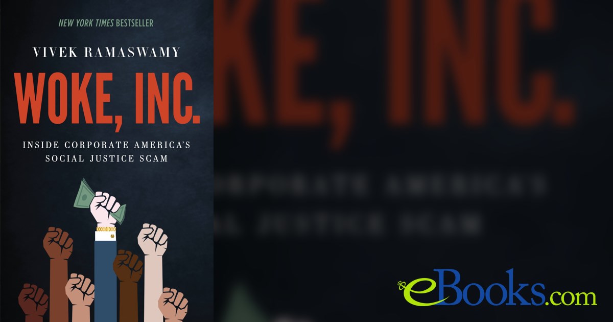 Woke, Inc. by Vivek Ramaswamy (ebook)