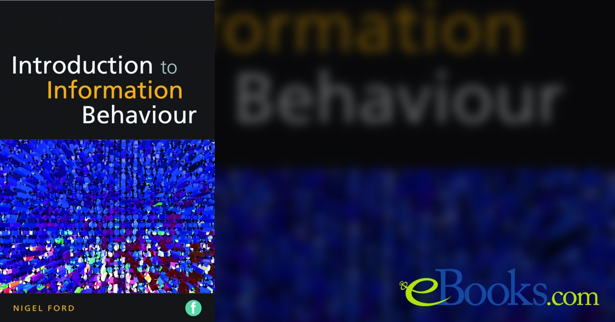 Introduction to Information Behaviour by Nigel Ford (ebook)