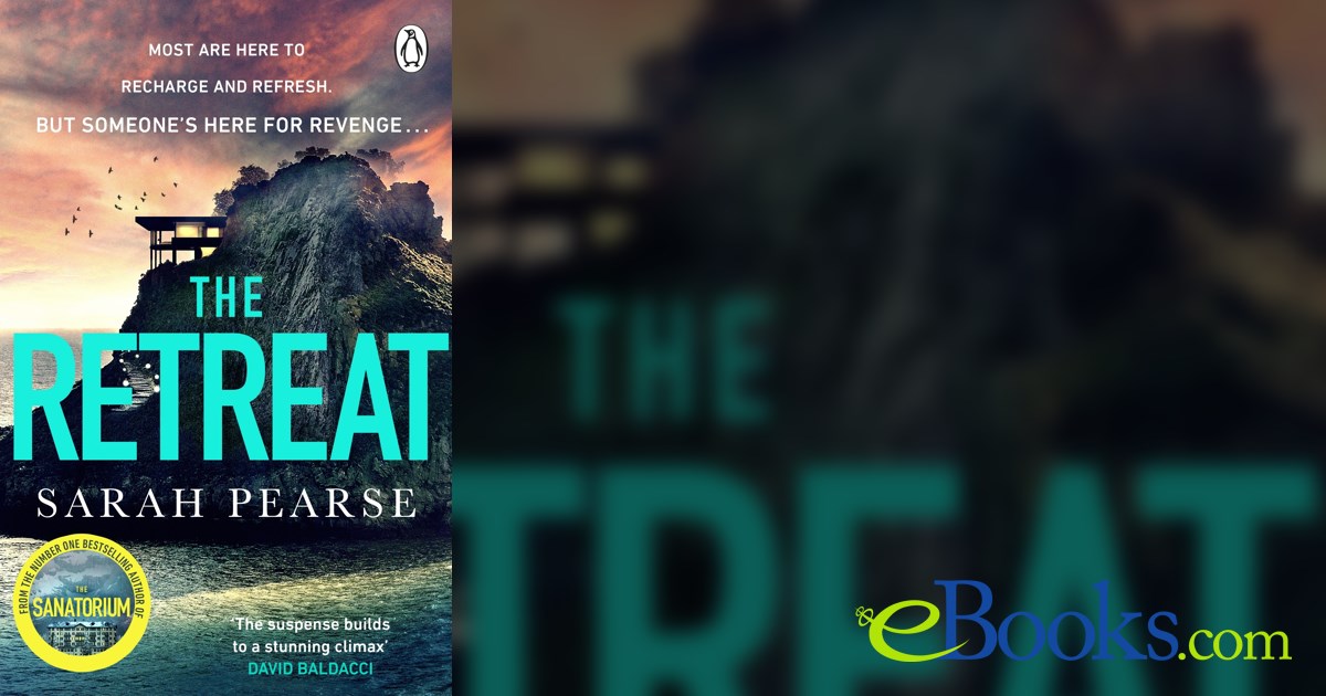 The Retreat by Sarah Pearse (ebook)