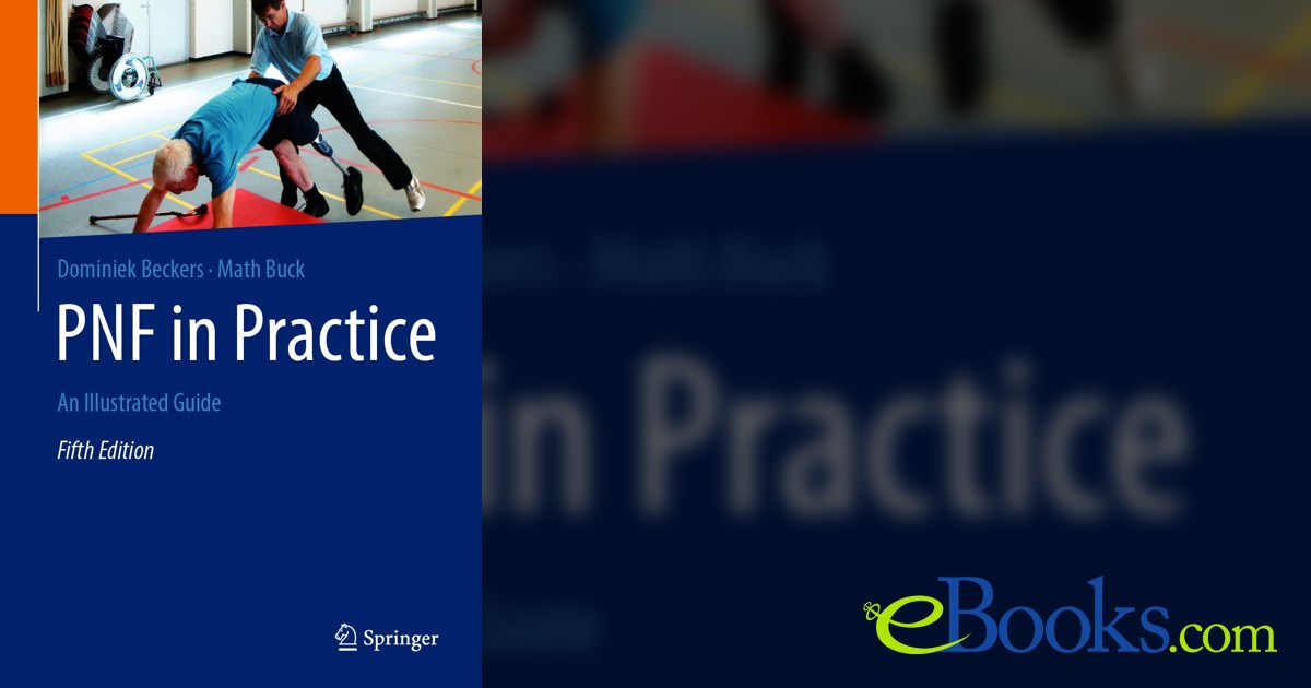 PNF in Practice (5th ed.) by Dominiek Beckers (ebook)