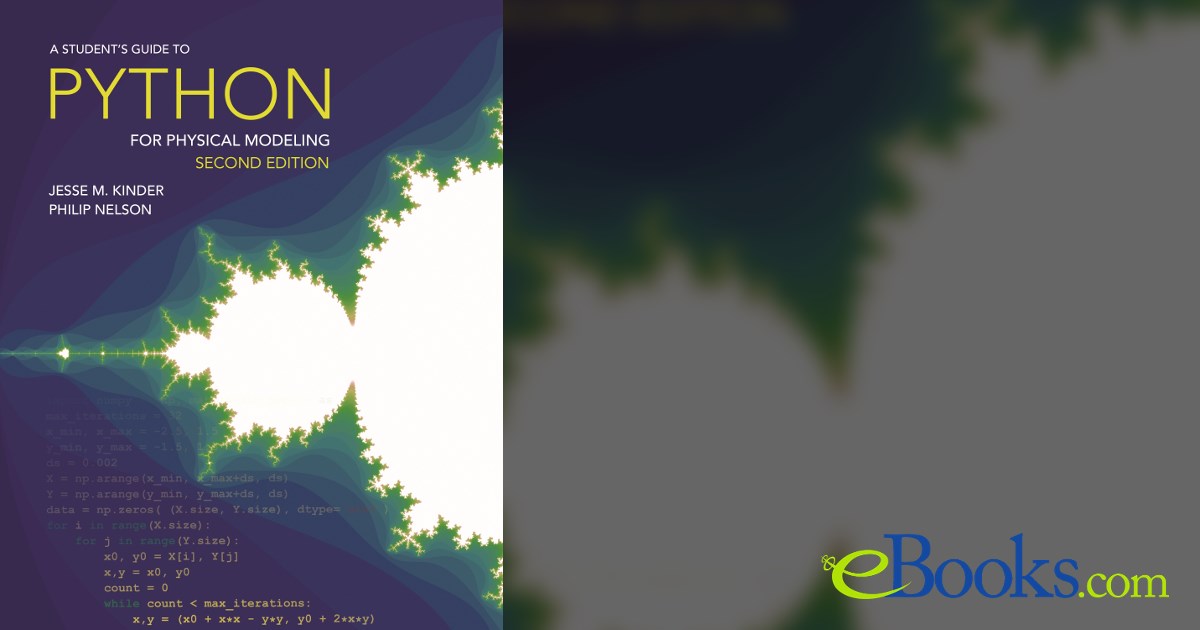 A Student's Guide to Python for Physical Modeling (2nd ed.)