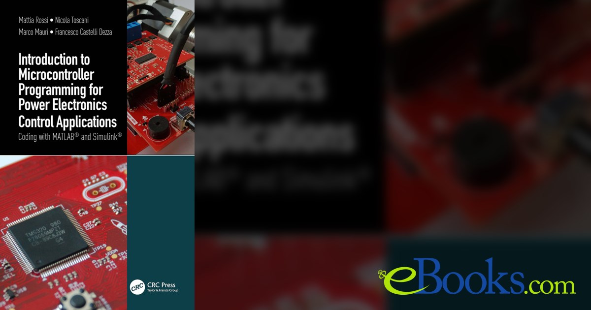 Introduction to Microcontroller Programming for Power Electronics Control Applications