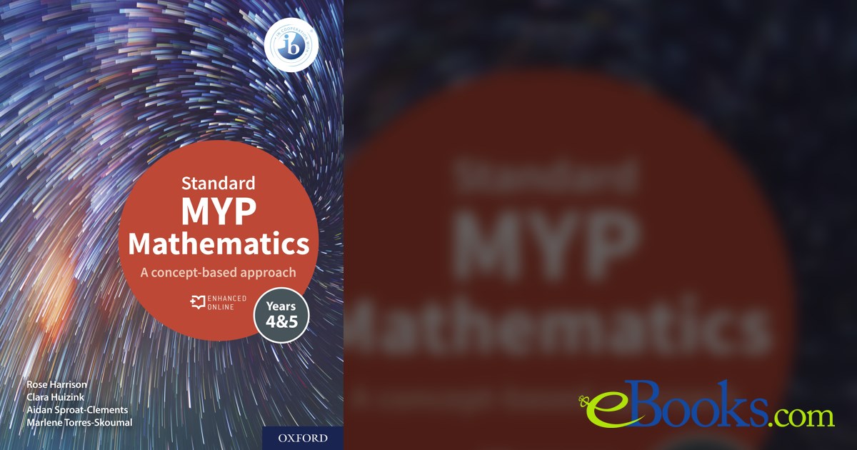 MYP Mathematics 4&5 Standard by Rose Harrison (ebook)