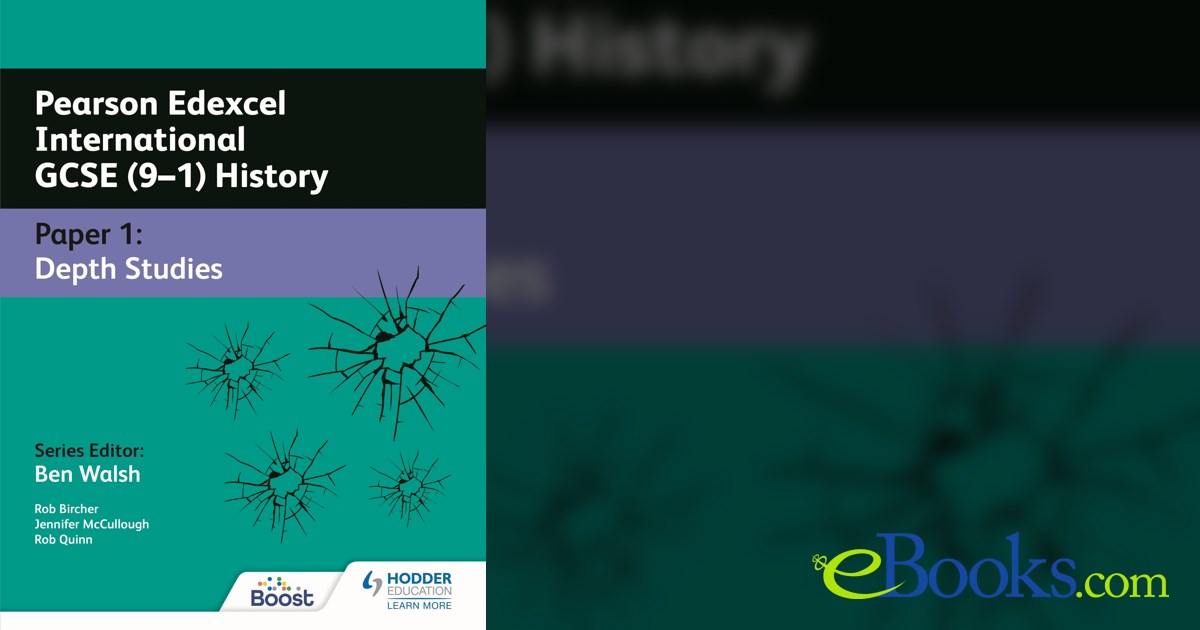 Pearson Edexcel International GCSE (9–1) History: Paper 1 Depth Studies