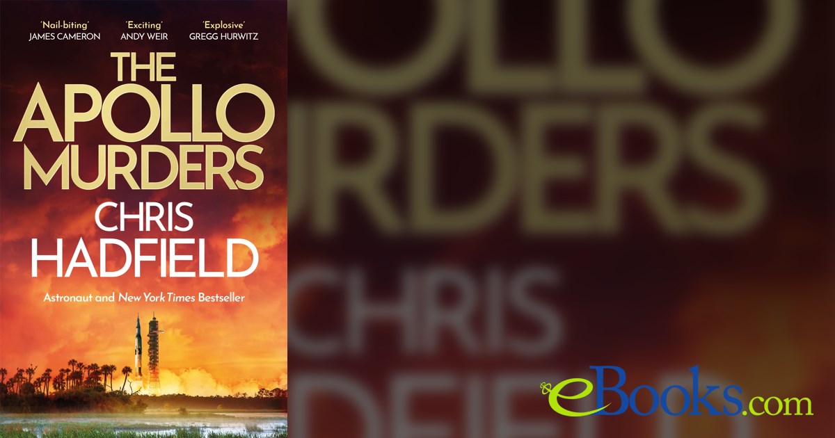 The Apollo Murders by Chris Hadfield (ebook)