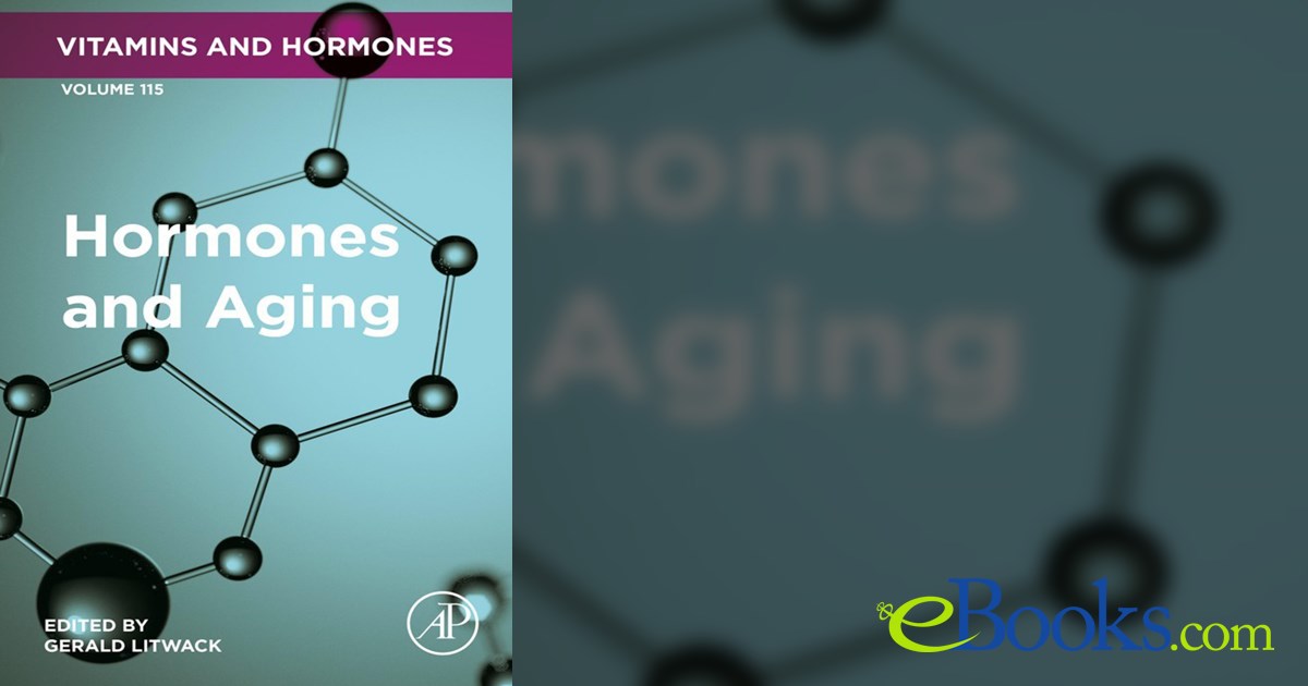 Hormones and Aging by Gerald Litwack (ebook)