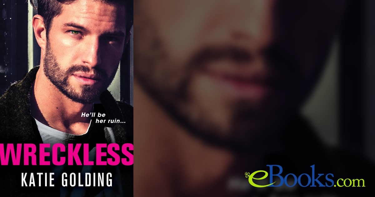 Wreckless by Katie Golding (ebook)