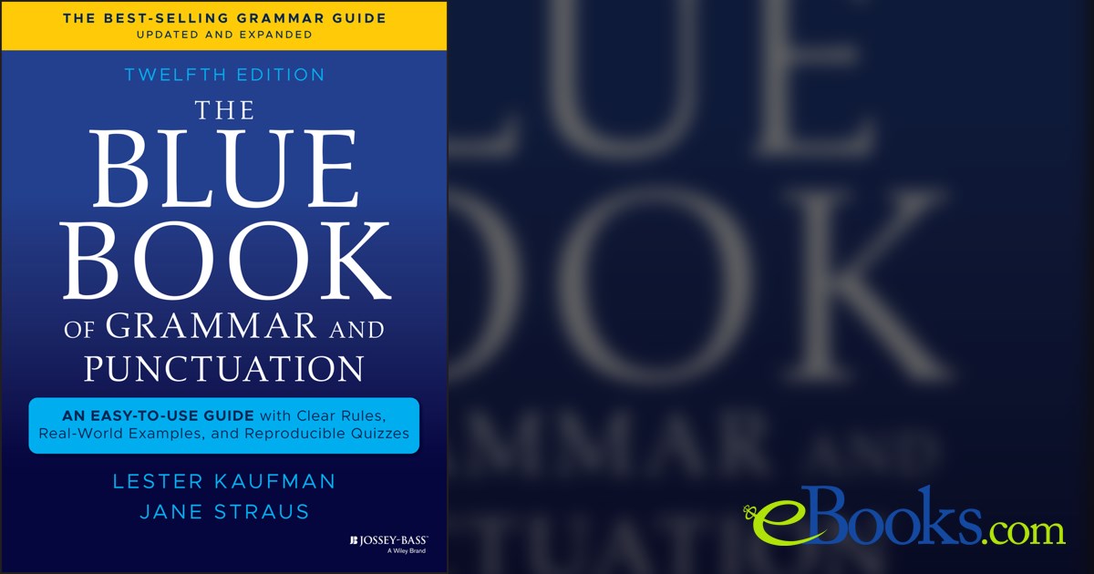 The Blue Book of Grammar and Punctuation (12th ed.)