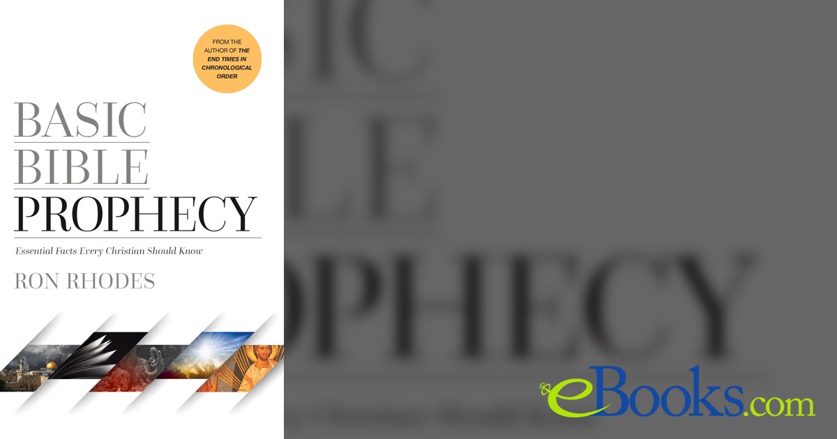 Basic Bible Prophecy by Ron Rhodes (ebook)