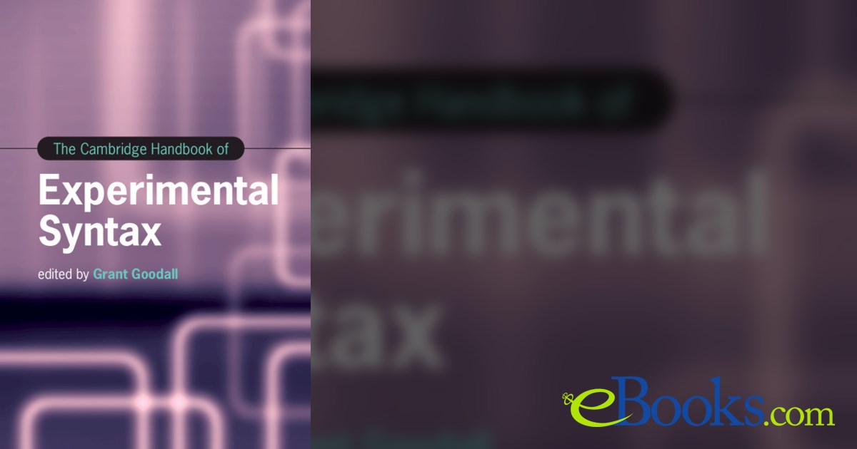 The Cambridge Handbook of Experimental Syntax