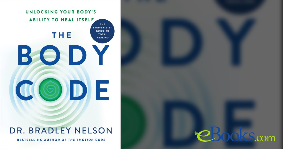 The Body Code by Dr. Bradley Nelson (ebook)