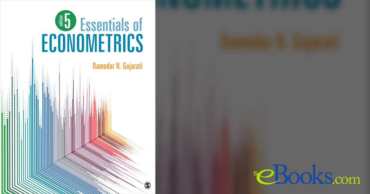 Essentials of Econometrics by Damodar N. Gujarati (ebook)