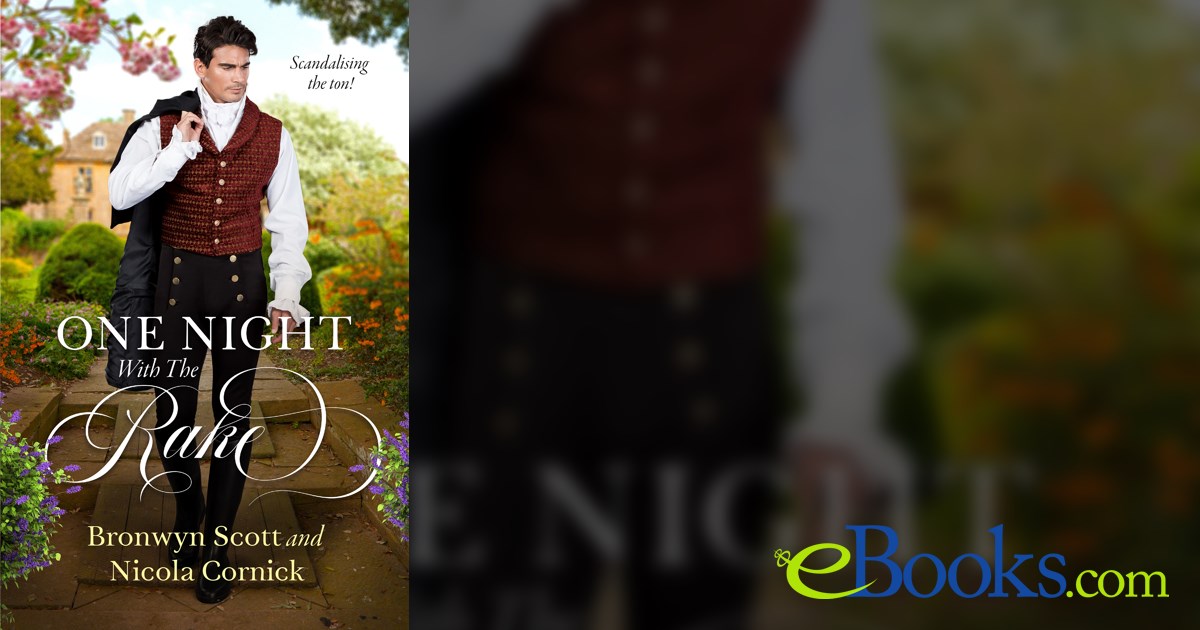 One Night With The Rake/Notorious Rake, Innocent Lady/One Night of Scandal
